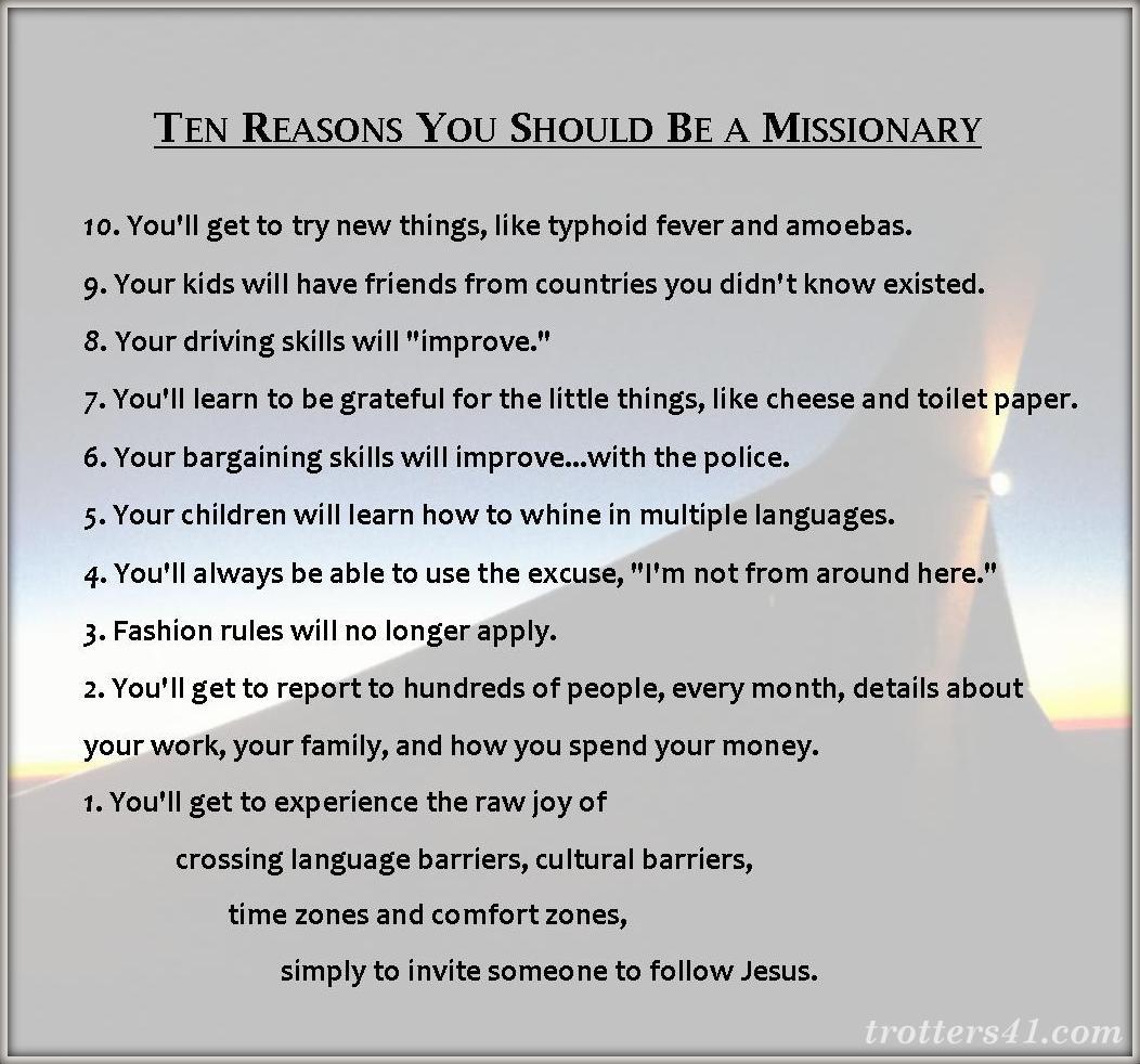 Ten Reasons You Should Be a Missionary | The Trotter Family